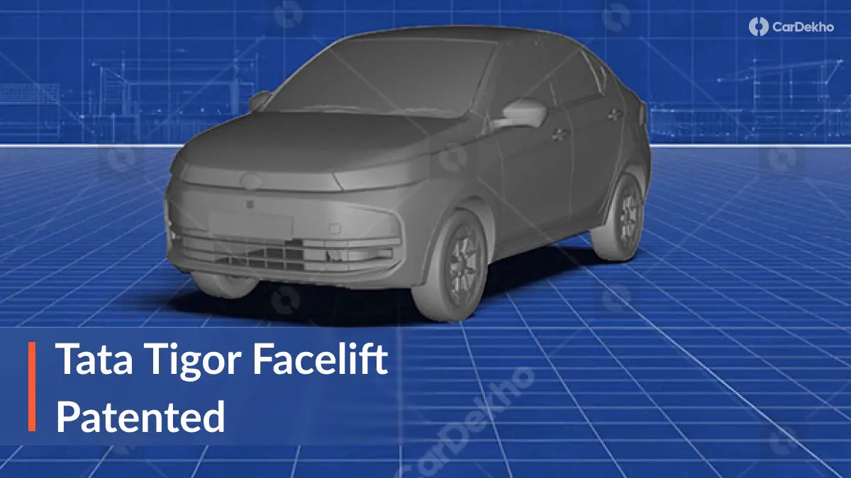 2026 Tata Tigor Facelift Design Patented: Here Are The Changes And ...
