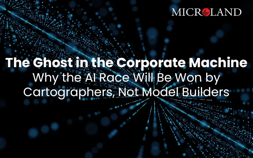 The Ghost in the Corporate Machine: Why the AI Race Will Be Won by ...