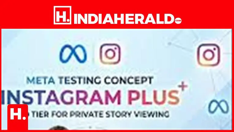 Instagram Plus: Meta Tests Paid Subscription With Private Story ...