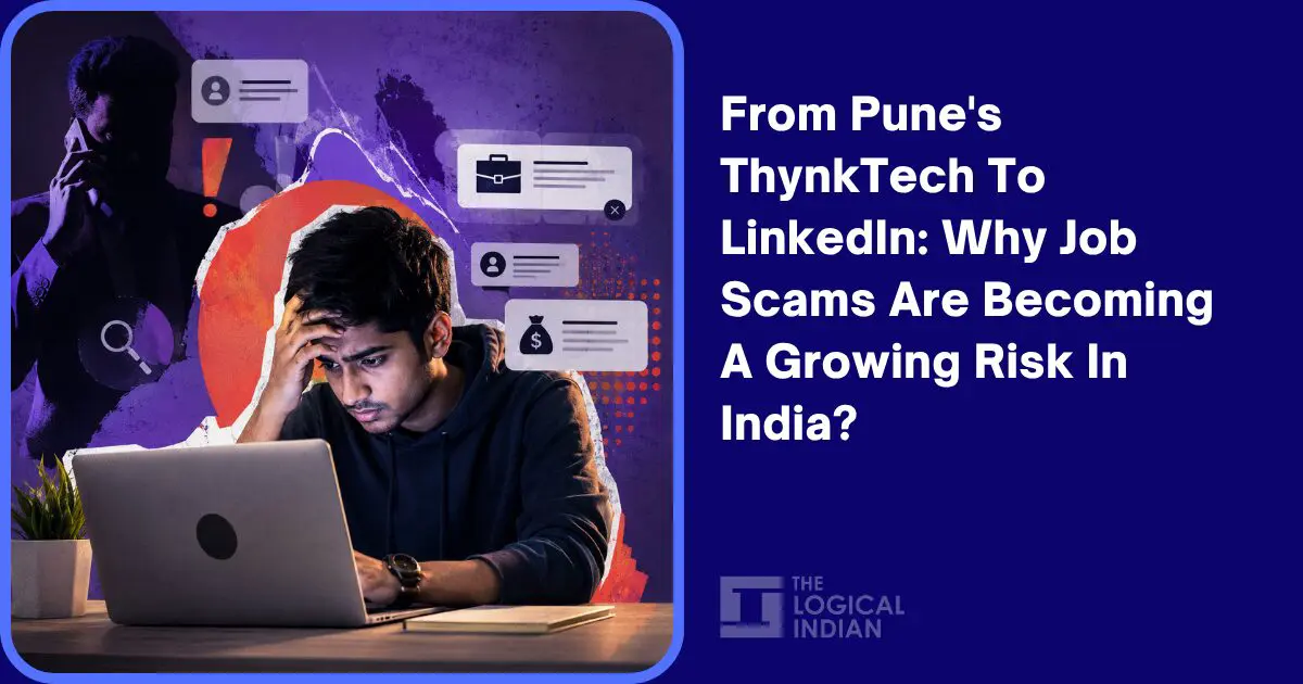 From Pune's ThynkTech To LinkedIn: Why Job Scams Are Becoming A Growing ...