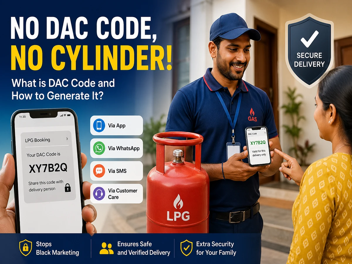 LPG Cylinder Delivery Rules: No DAC Code, No Gas! What It Means and How ...