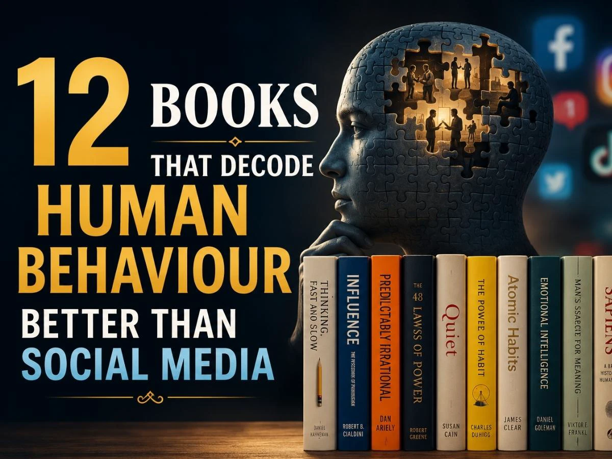 Must Read Books: 12 Books That Decode Human Behaviour Better Than ...