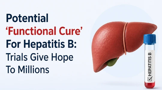 Potential 'Functional Cure' For Hepatitis B: Trial Give Hope To ...