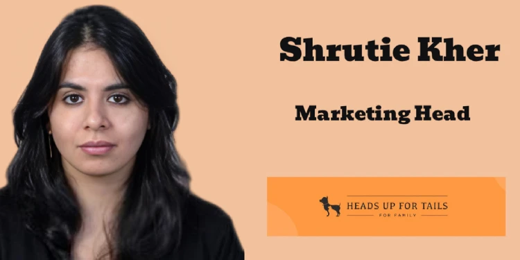 Shrutie Kher joins Heads Up For Tails as Marketing Head | Dailyhunt