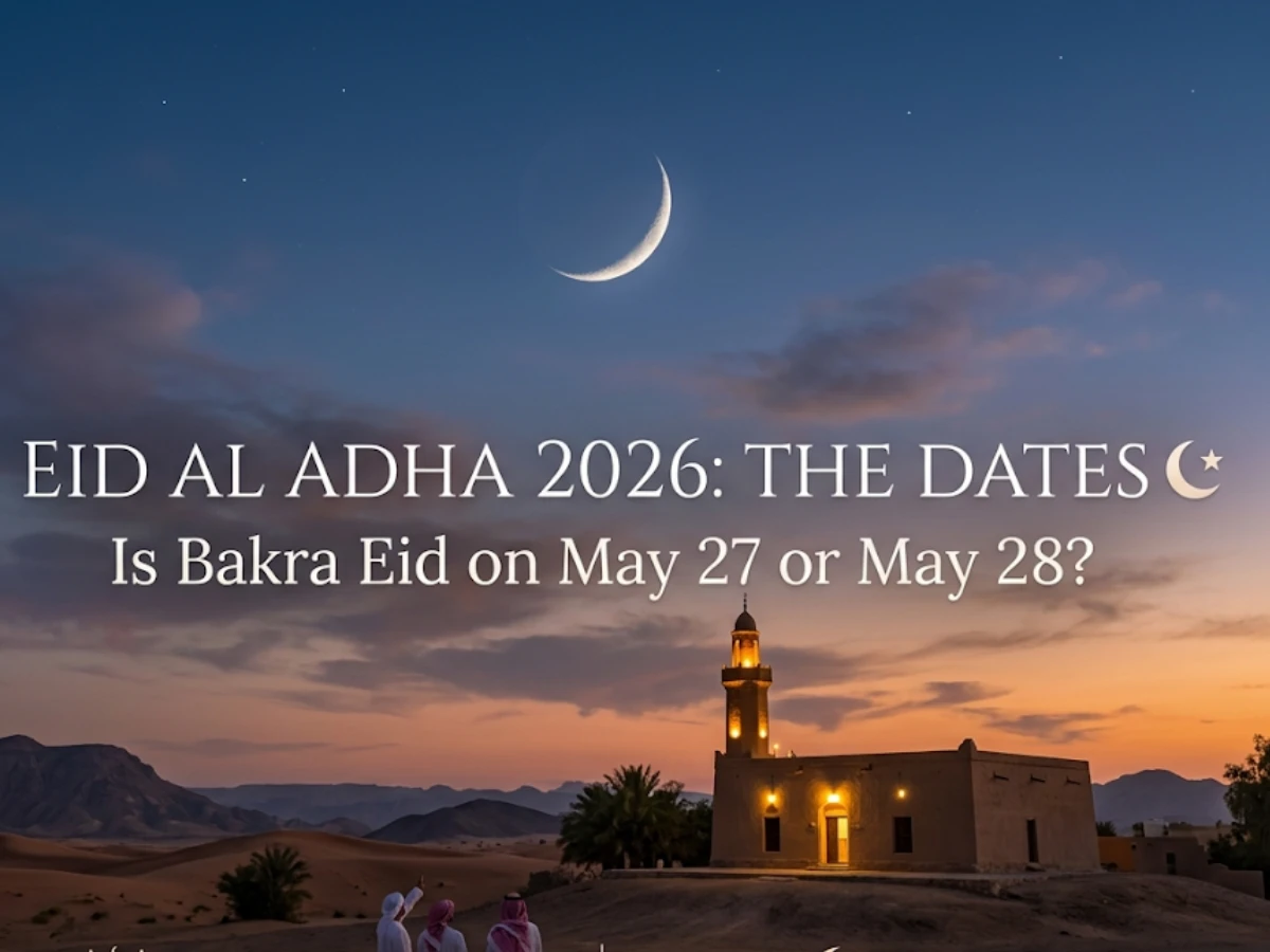 Eid Al Adha 2026 Date: Is Bakra Eid on May 27 or May 28? Check ...