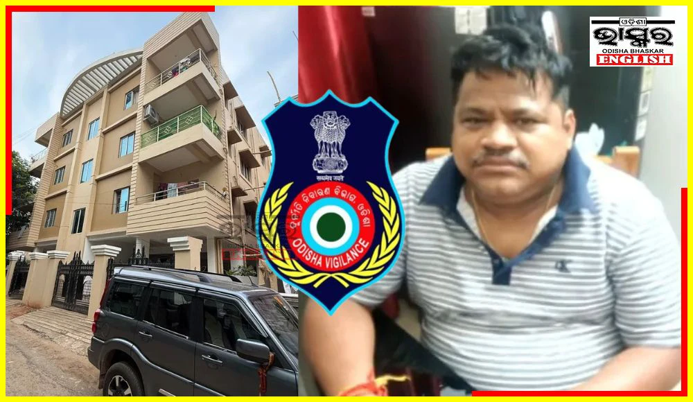 Vigilance Raids Unearth Crores in Buildings, Plots Linked to Baliguda ...