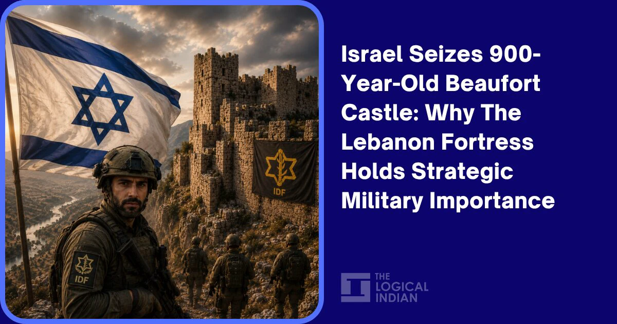 Israel Seizes 900-Year-Old Beaufort Castle: Why The Lebanon Fortress ...