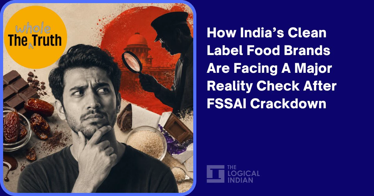 How India's Clean Label Food Brands Are Facing A Major Reality Check ...