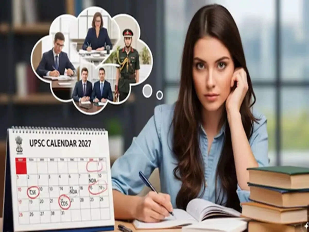 UPSC Examination Calendar 2027 Released: Key Dates and Details | Dailyhunt