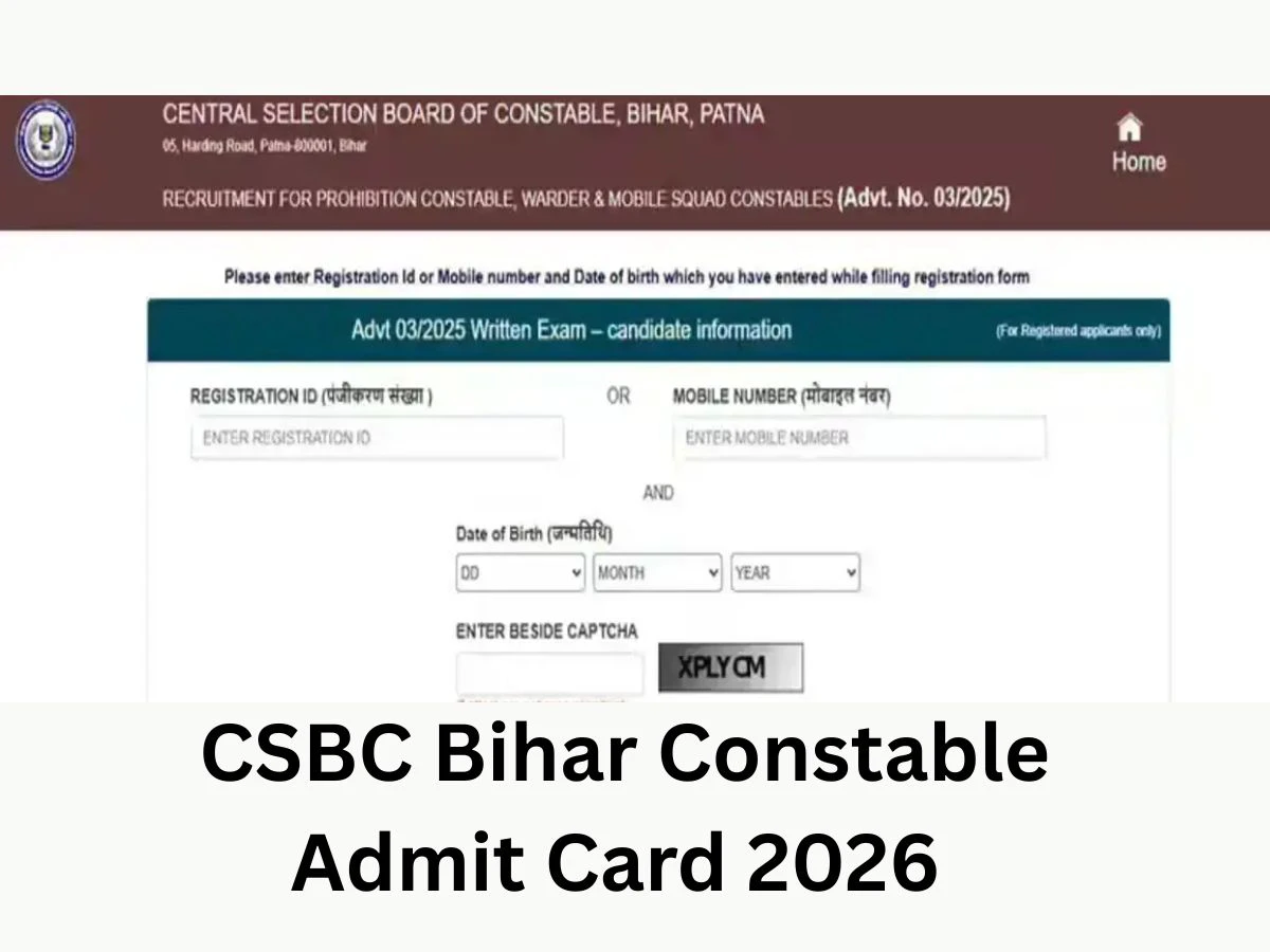 CSBC Bihar Constable Admit Card 2026 Expected Soon at csbc.bihar.gov.in ...