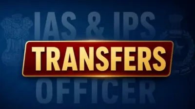 Bureaucracy: 21 IAS, 27 IPS officers transferred in Bihar; Patna gets ...