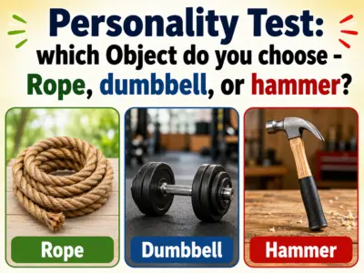 Personality Test: Pick an Object to Check Out Your Physical Strength ...
