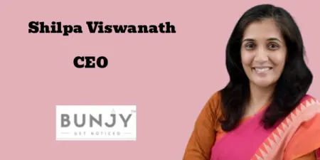 Bunjy Digital named Shilpa Viswanath as Chief Executive Officer | Dailyhunt