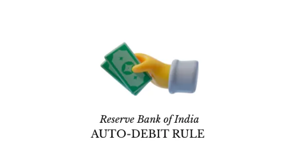 RBI New Auto-Debit Rules 2026: Mandatory 24-Hour Alert for Recurring ...