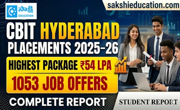 CBIT Hyderabad Placements 2025-26: Highest Package ₹54 LPA, 1053 Job ...