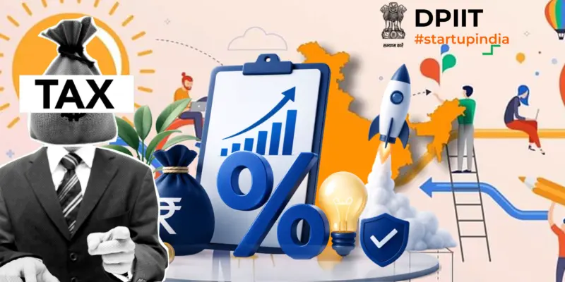 DPIIT's new Tax Playbook hands startups a clear path to bigger savings ...