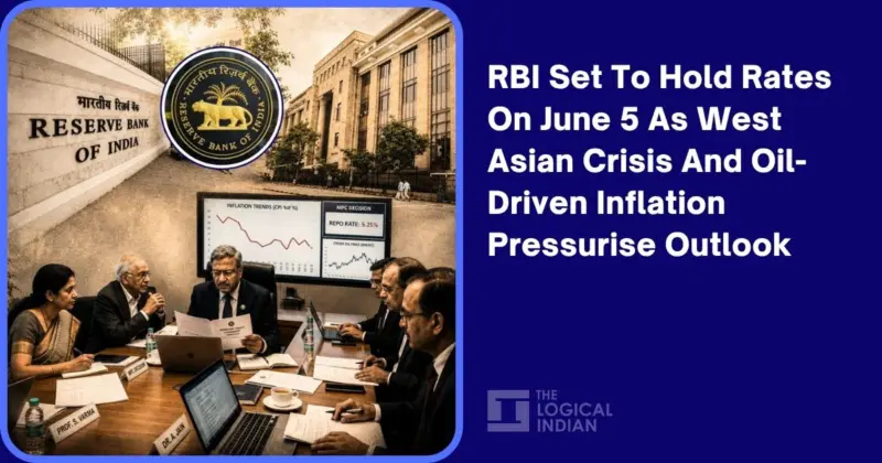 RBI Set To Hold Rates On June 5 As West Asian Crisis And Oil-Driven ...