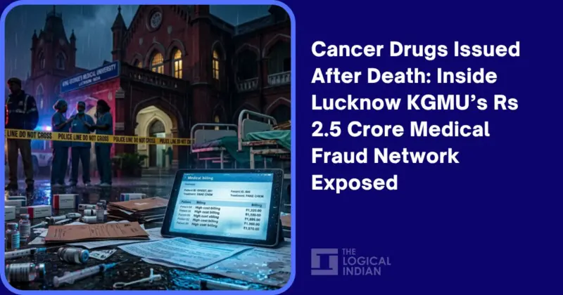 Cancer Drugs Issued After Death: Inside Lucknow KGMU's Rs 2.5 Crore ...