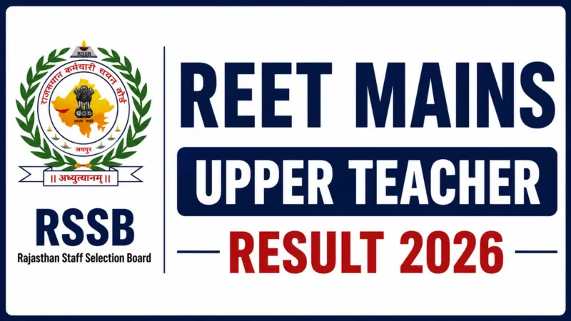 RSSB REET Mains Upper Teacher Final Answer Key 2026 | Dailyhunt
