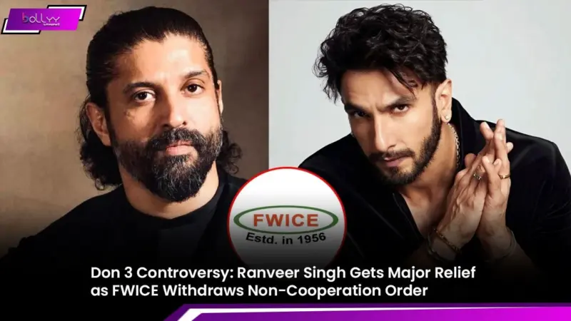 Don 3 Controversy: Ranveer Singh Gets Major Relief as FWICE Withdraws ...