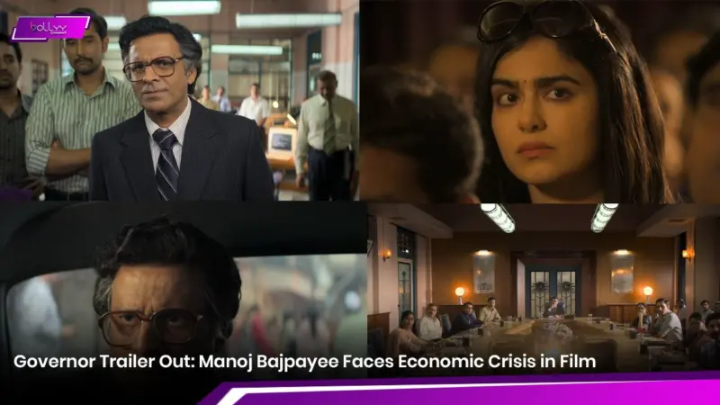 Governor Trailer Out: Manoj Bajpayee Faces Economic Crisis in Film ...
