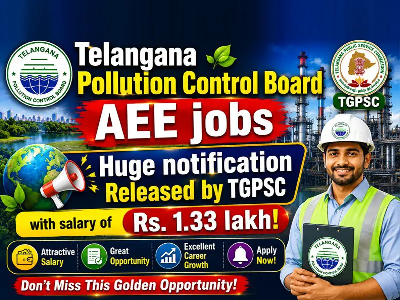 Telangana Pollution Control Board 19 AEE jobs Huge notification ...