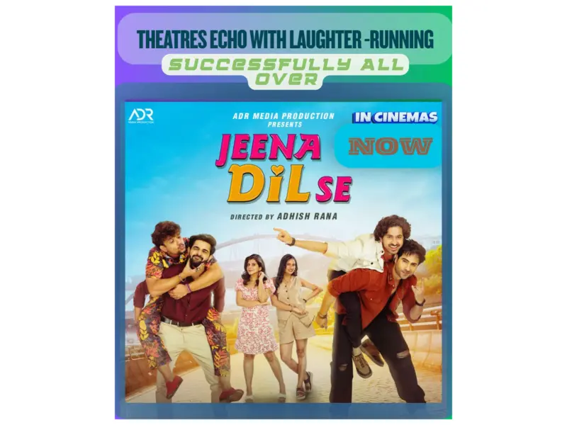 Jeena Dil Se Emerges as One of 2026's Biggest Comedy Surprises, Enters ...